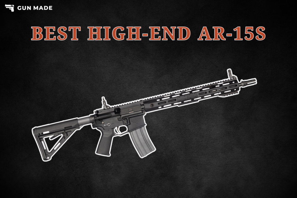 10 Best High-End AR-15s [2026]: A Top Tier List