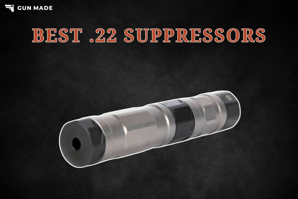 4 Best .22 Suppressors: Silent Shooting for .22 Caliber