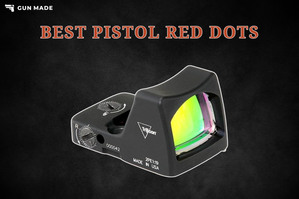 Best Pistol Red Dots [2026]: Your Illuminating Guide