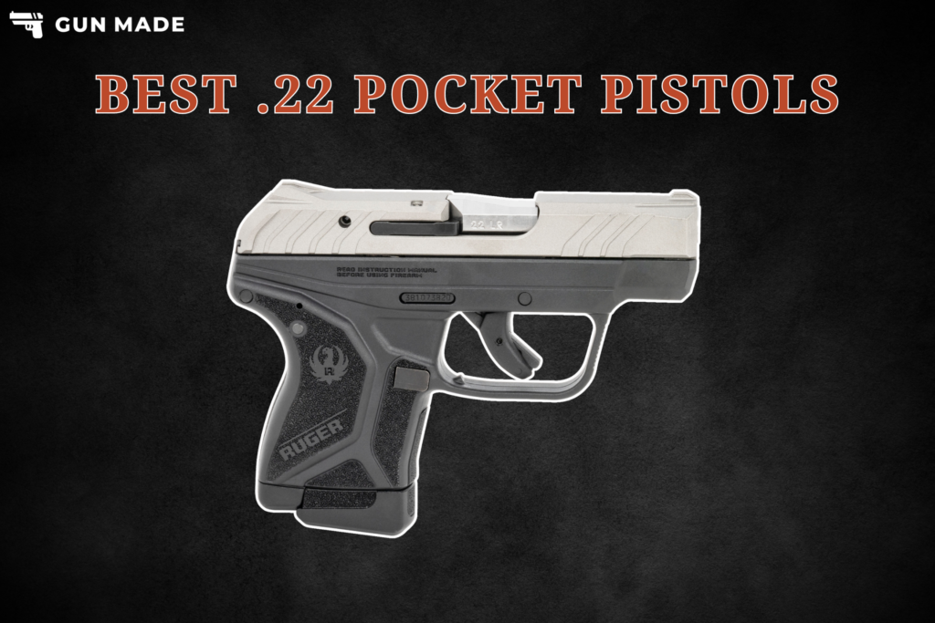 5 Best .22 Pocket Pistols [2025]: Compact Pocket Power